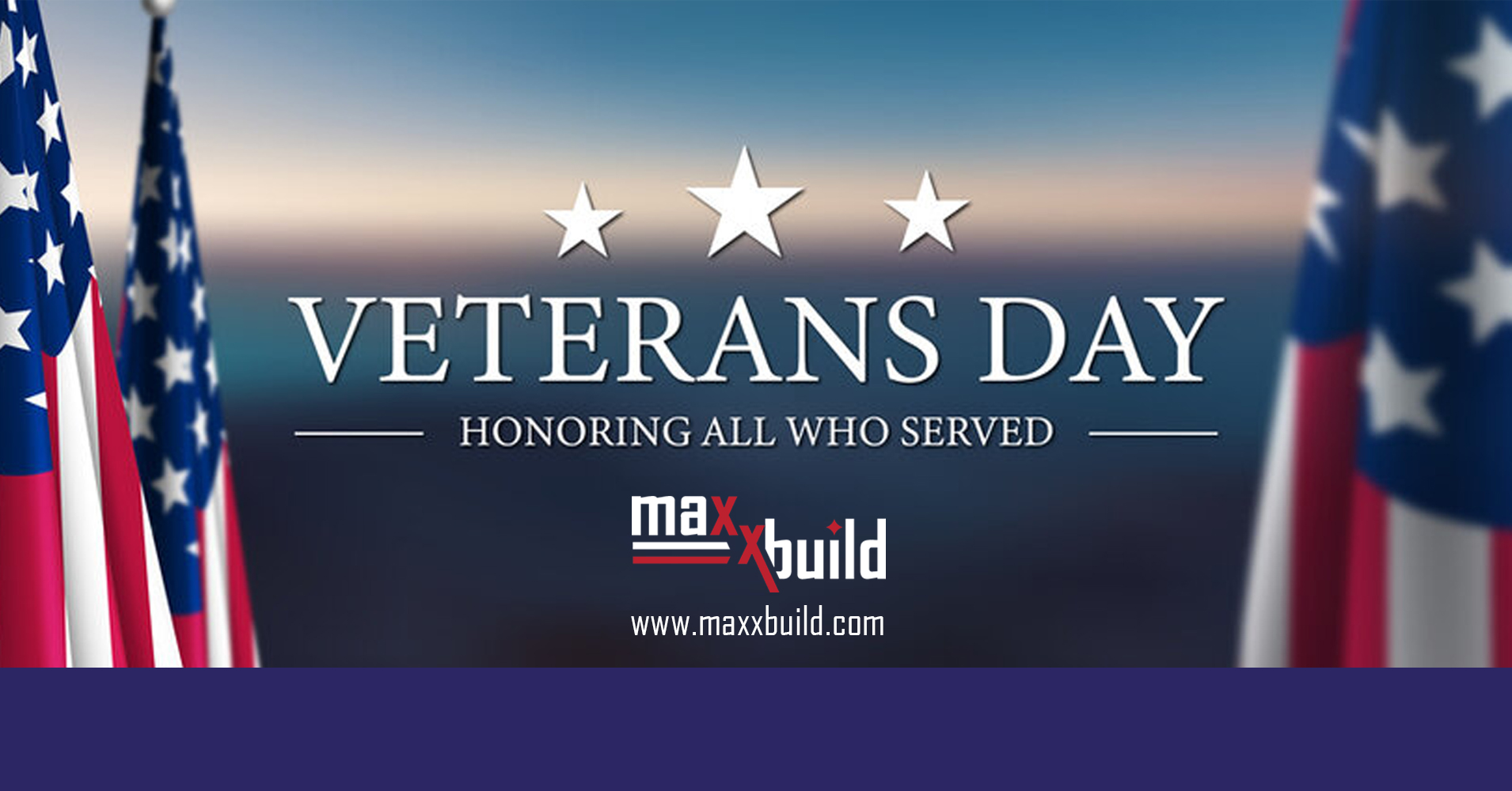 Happy Veterans Day! | Maxxbuild